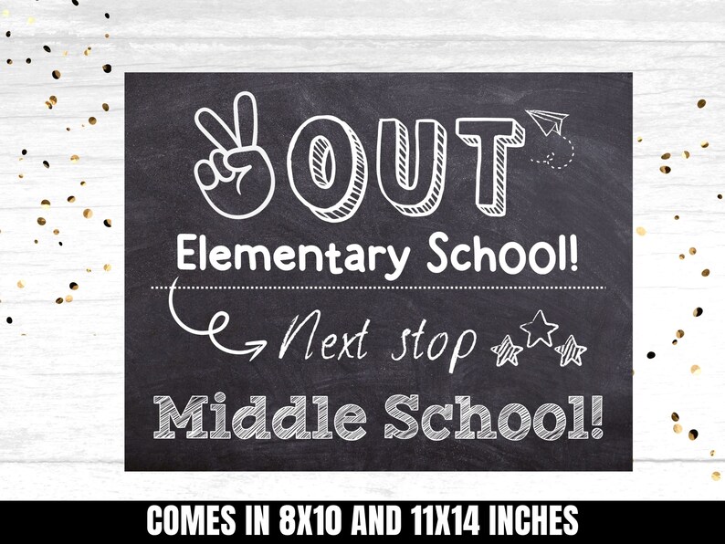 Next Stop Middle School Sign Printable Chalkboard Middle School Sign ...