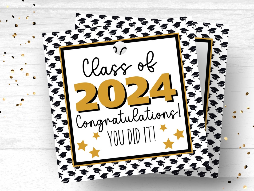 2024 Graduation Tags Printable Gift Tags Class of 2024 Tags Grad Party ...