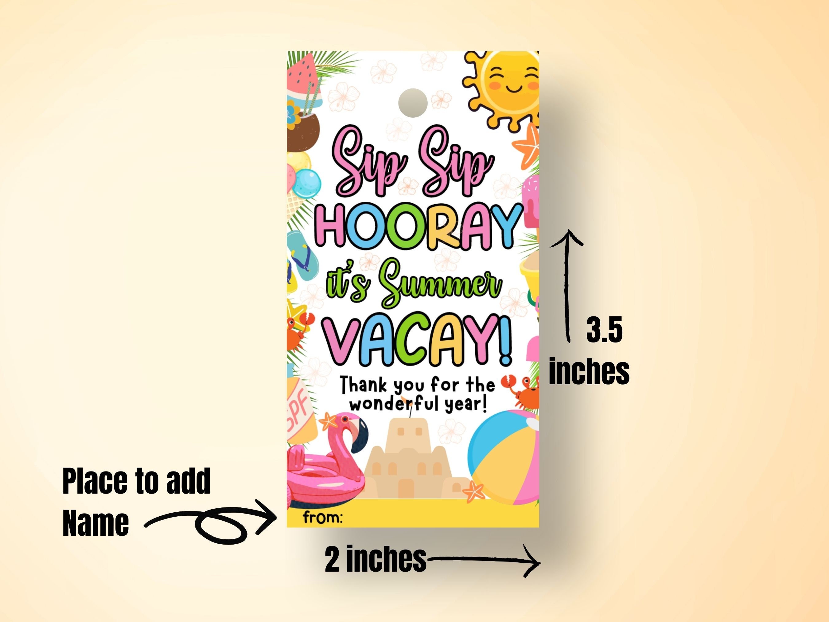 Sip Sip Hooray It's Summer Vacay Appreciation Gift Tag Printable Sip ...