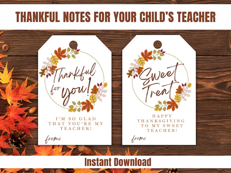Printable Thankful Notes for Teachers, Thank You Teacher Gift Tag ...