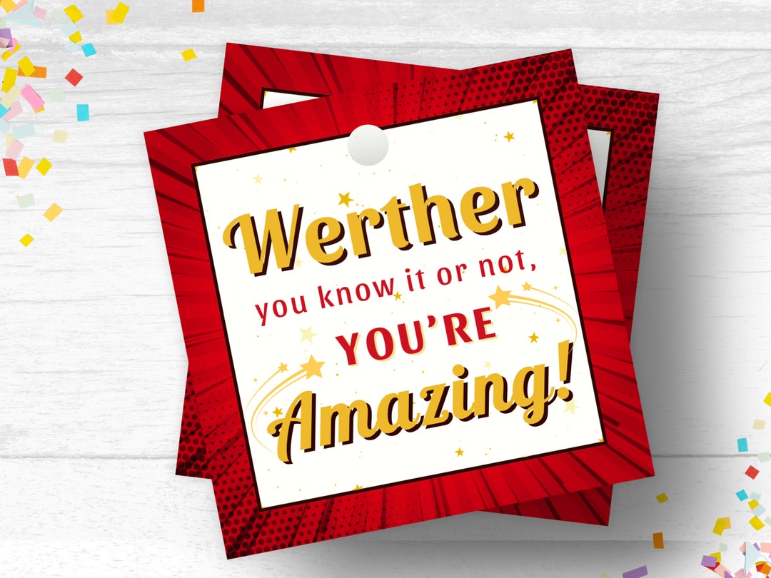 Werther Candy Tags Printable Employee Appreciation Candy Tags Teacher ...