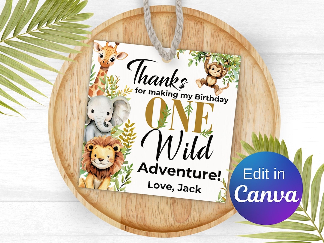 Editable Wild One Favor Tags Jungle Favor Tags Safari 1st Birthday ...
