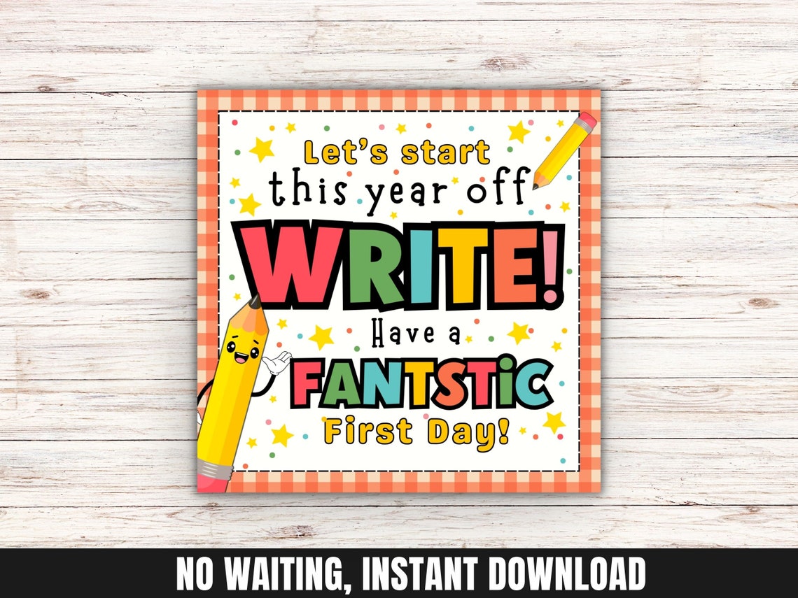 Back to School Gift Tags for Pencils Printable First Day of School ...
