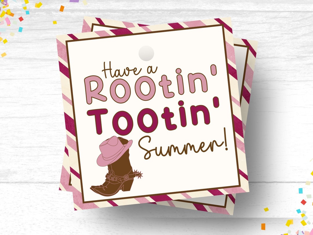 Rootin' Tootin' Gift Tag Teacher Appreciation Rootin Tootin End of Year ...
