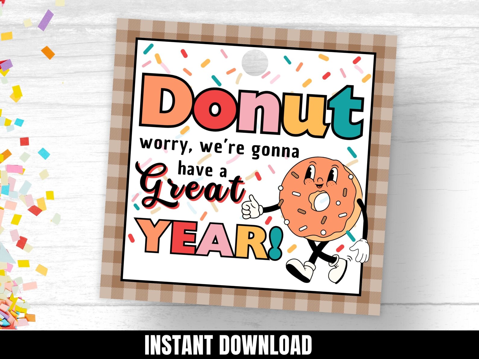 Back to School Donut Tag Printable 1st Day of School Tag Donut Worry ...