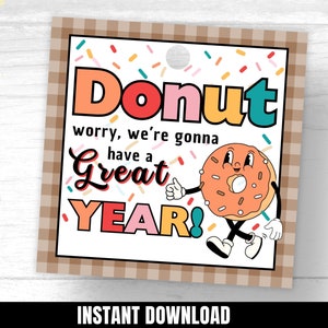 Back to School Donut Tag Printable 1st Day of School Tag Donut Worry ...