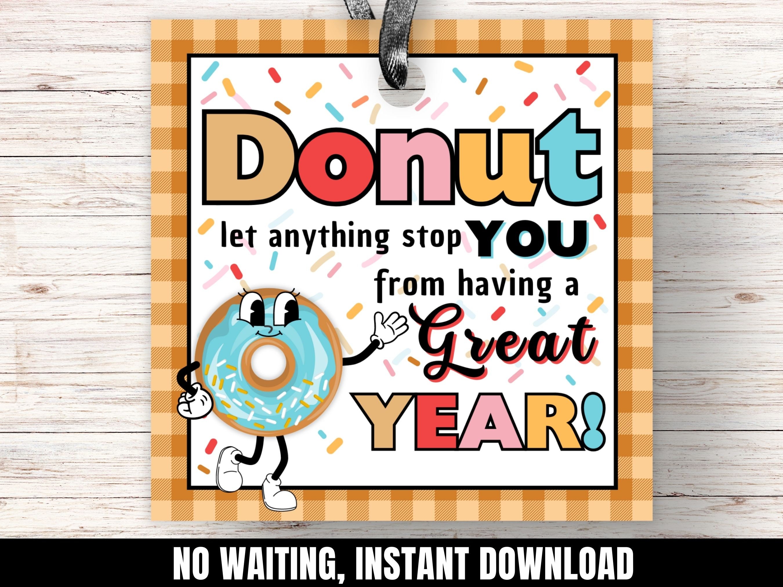 Back to School Donut Tag Printable 1st Day of School Tag Back to School ...
