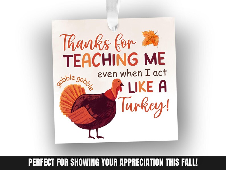 Thanksgiving Teacher Gift Tags Thankful for You Teacher Tag Turkey ...
