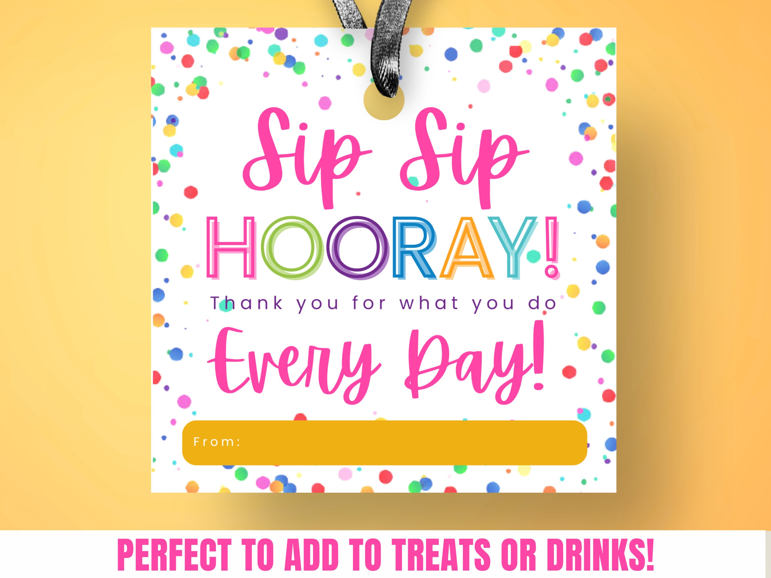 Sip Sip Hooray Teacher Appreciation Tag, Teacher Appreciation Week Tag ...
