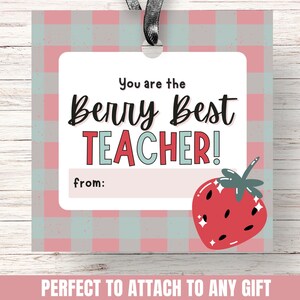 Berry Best Teacher Appreciation Gift Tag Primary Teacher Appreciation ...