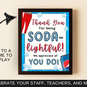 Soda Appreciation Sign Printable Pop & Soda Sign Teacher Appreciation ...