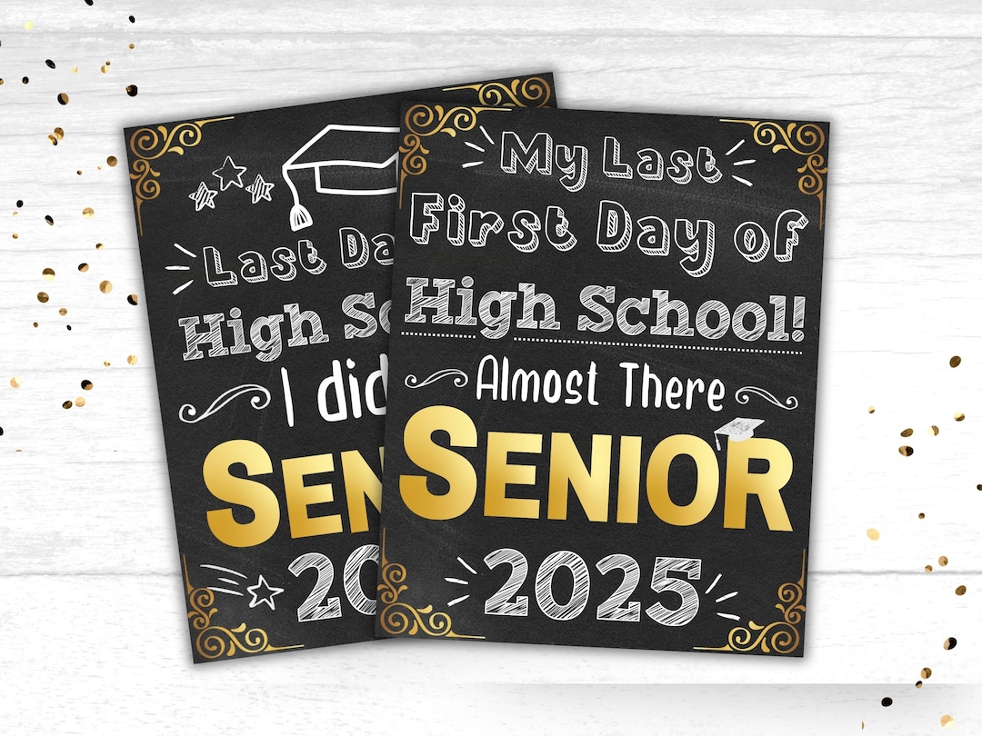 First Day of Senior Year Sign Printable First Day of 12th Grade Sign ...