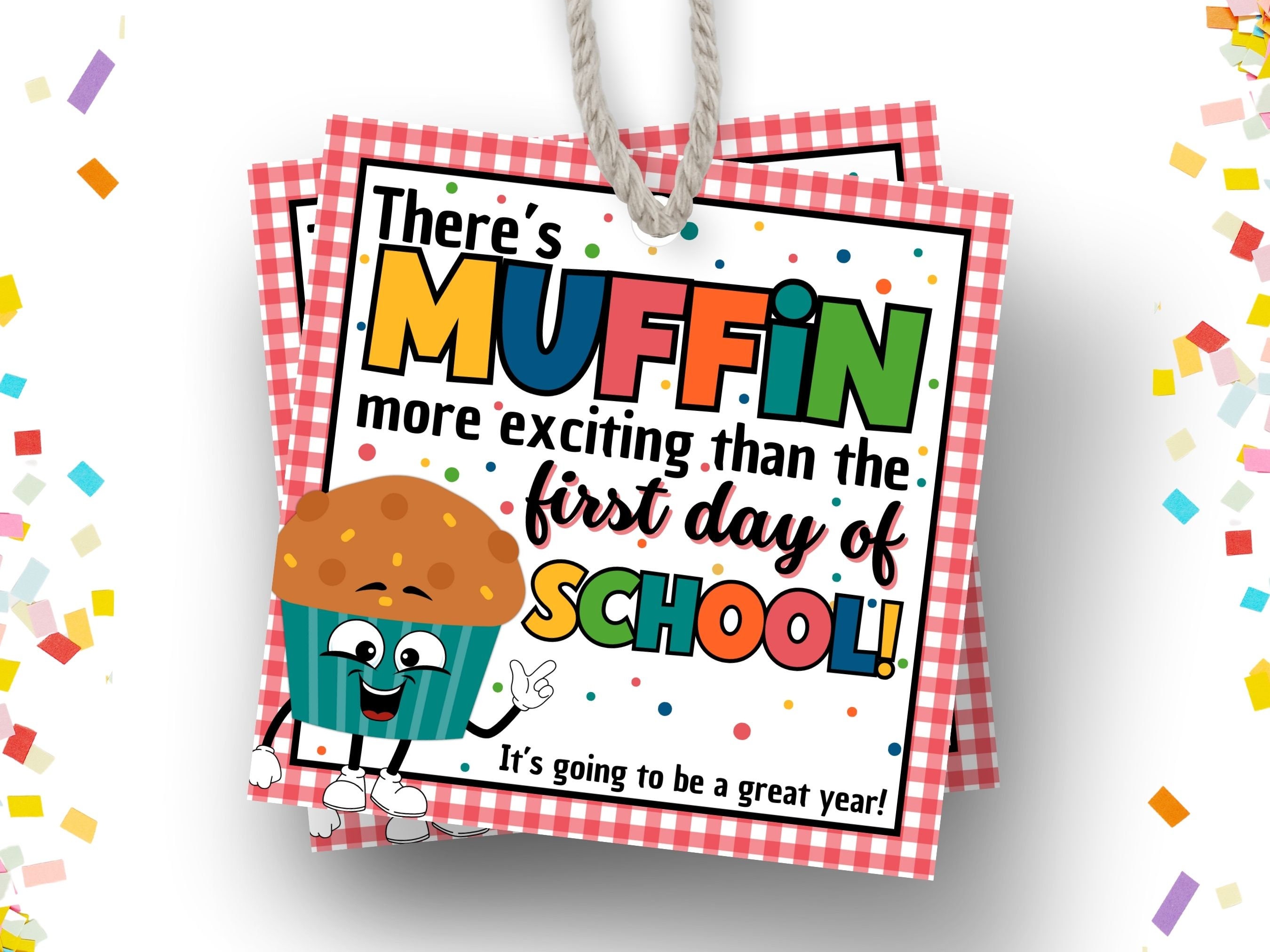 First Day of School Gift Tags for Students Snack Tag Classroom Back to ...