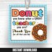 Teacher Donut Appreciation Gift Tag Donut Teacher Tags Thank You ...