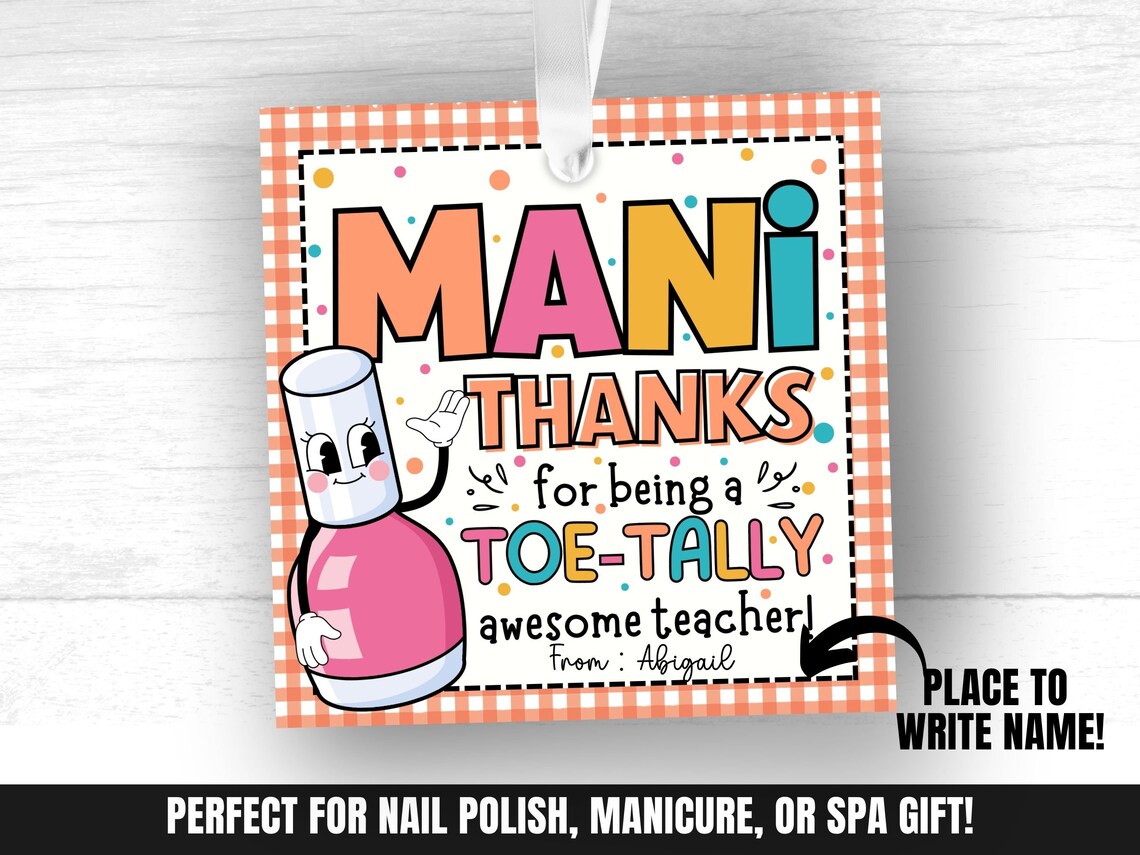 Mani Thanks Teacher Spa Appreciation Teacher Appreciation Gift Tag ...