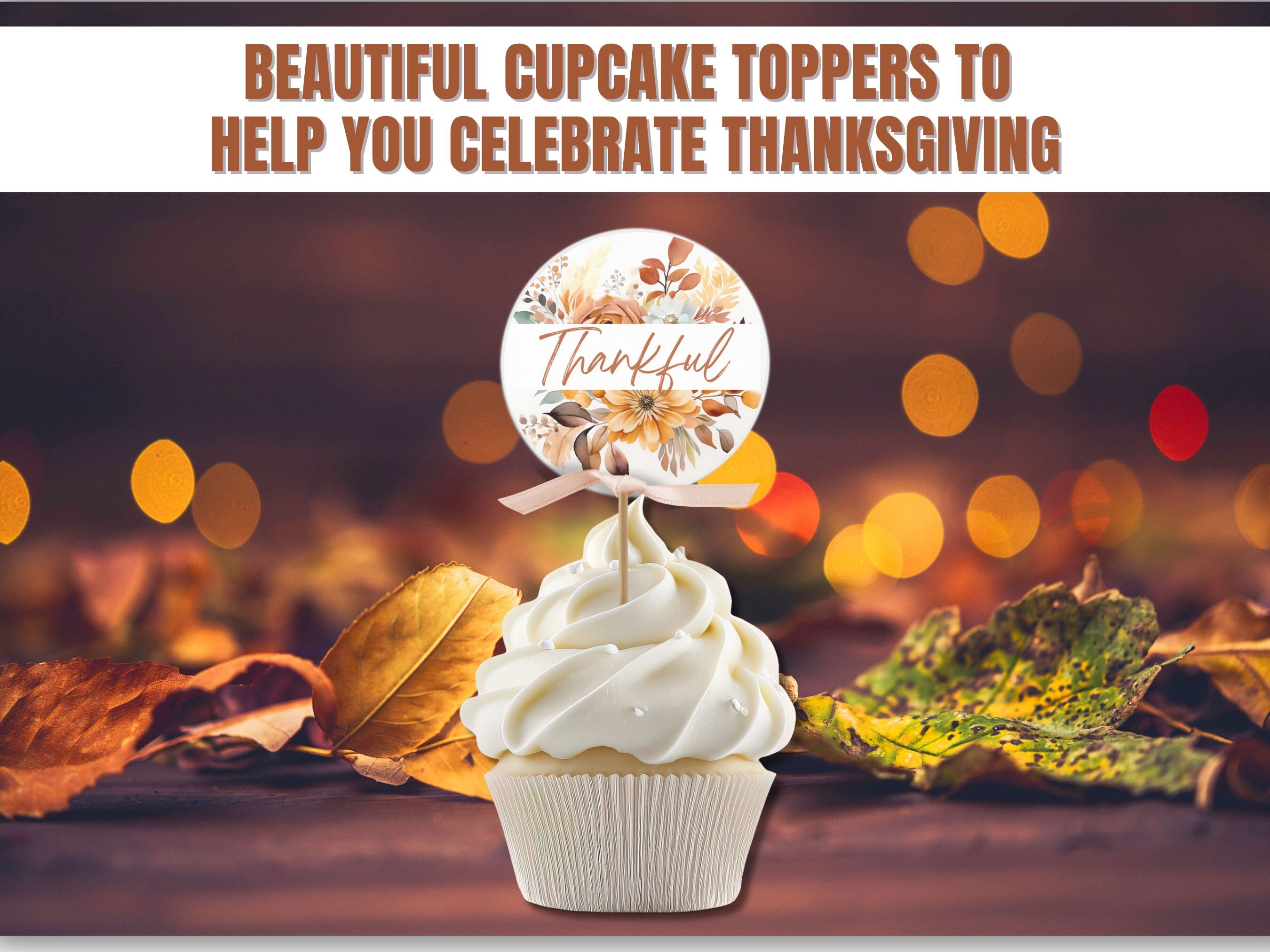 Printable Thanksgiving Cupcake Toppers, Cupcake Toppers for ...