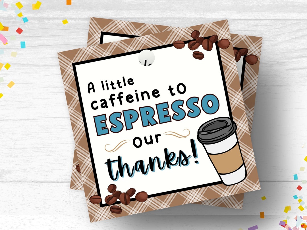 Staff Appreciation Coffee Tags Teacher Appreciation Tag Thanks a Latte ...