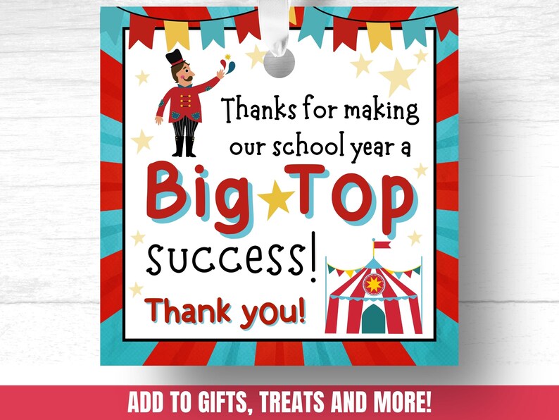 End of School Year Circus Appreciation Gift Tags Teacher Appreciation ...