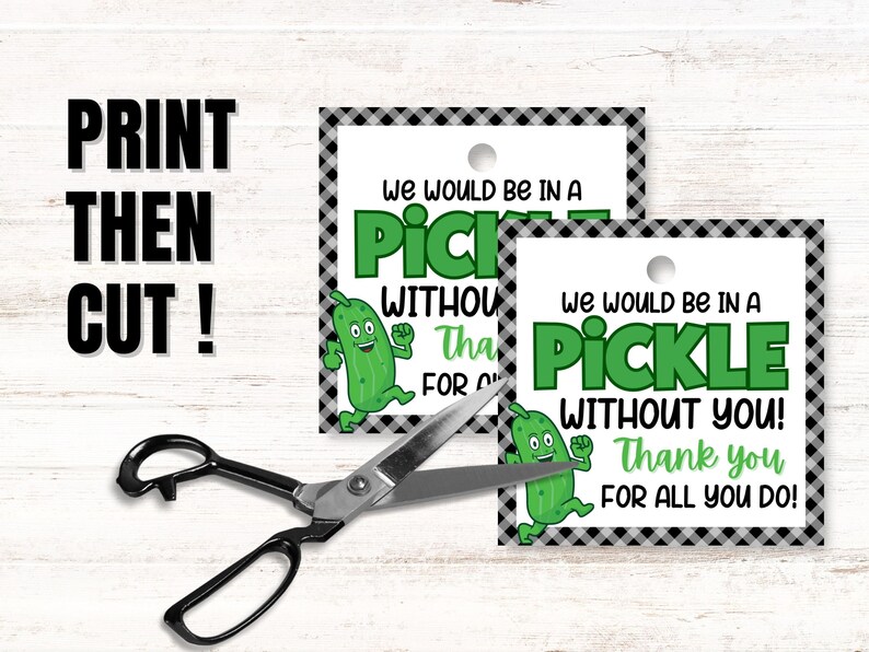 Pickle Appreciation Gift Tag Teacher Appreciation Tag Volunteer ...