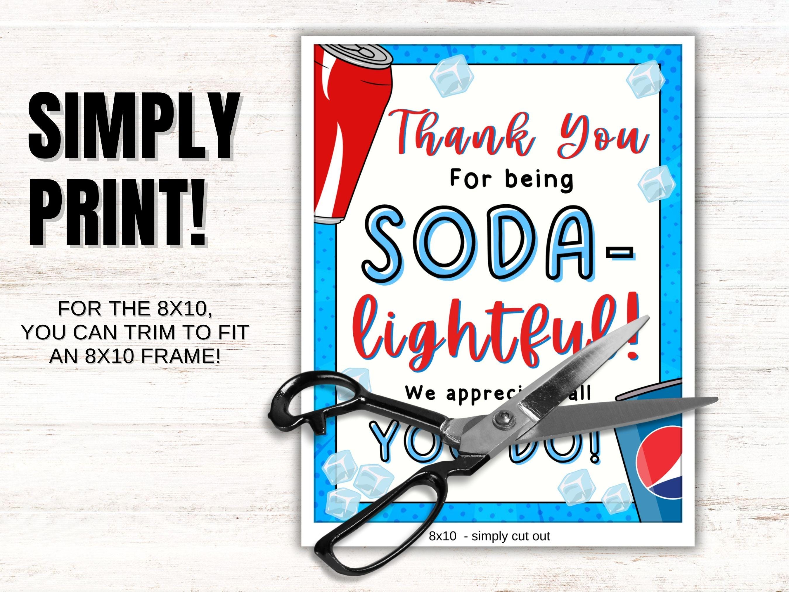 Soda Appreciation Sign Printable Pop & Soda Sign Teacher Appreciation ...