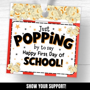 Back to School Tag Printable First Day of School Popcorn Tag Teacher ...