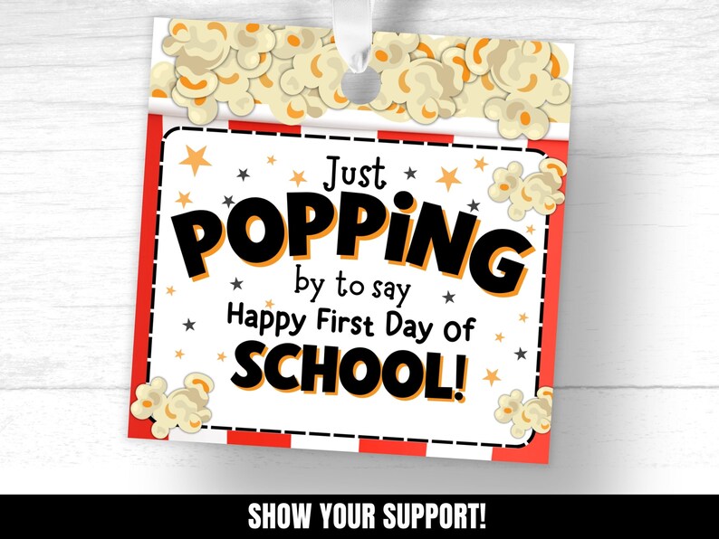 Back to School Tag Printable First Day of School Popcorn Tag Teacher ...