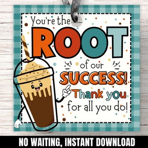 Employee Rootbeer Appreciation Tags Teacher Appreciation Rootbeer Gift ...