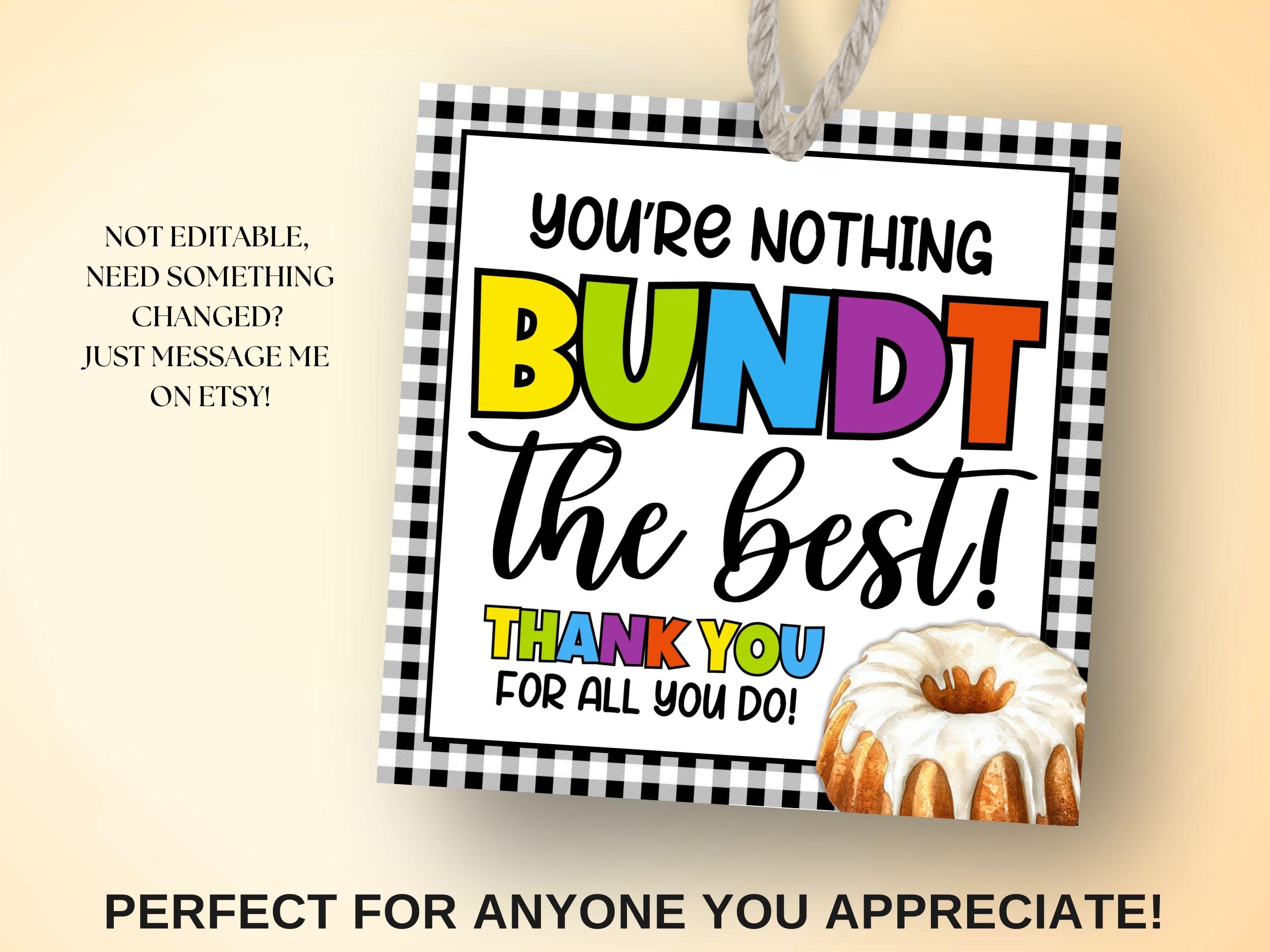 Bundt Cake Teacher Appreciation Tag Printable – Teacher Appreciation ...