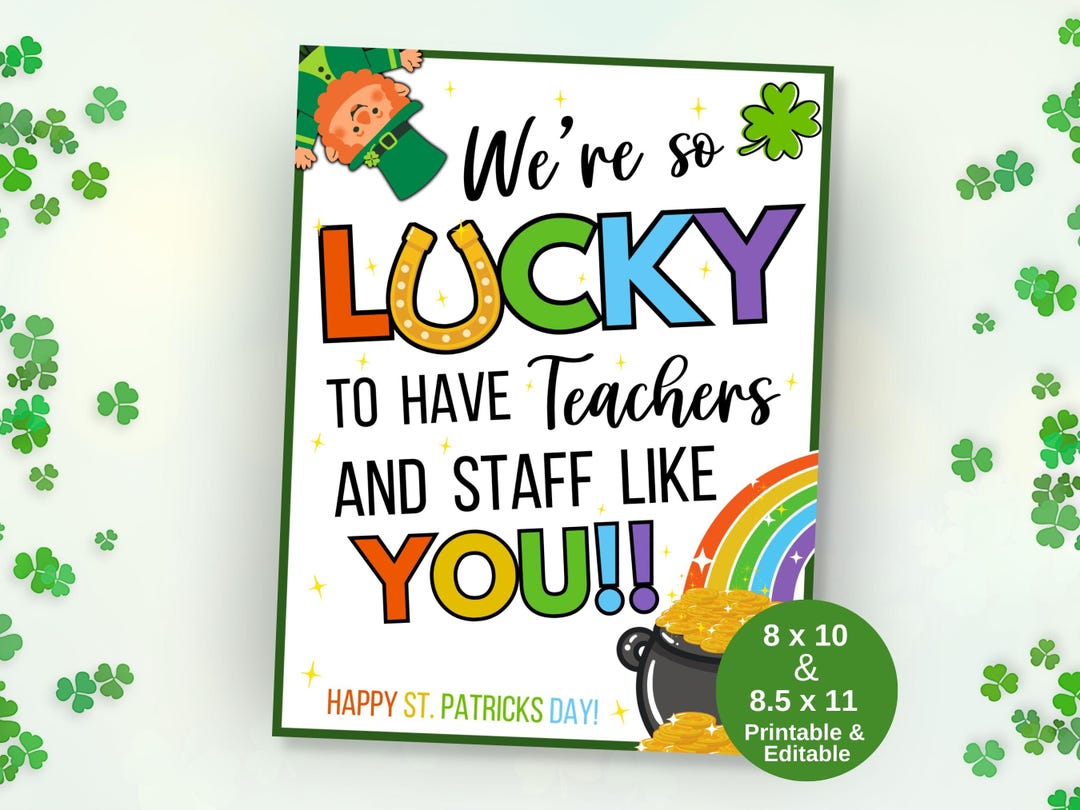 St. Patrick's Day Teacher & Staff Appreciation Sign Printable Teacher ...