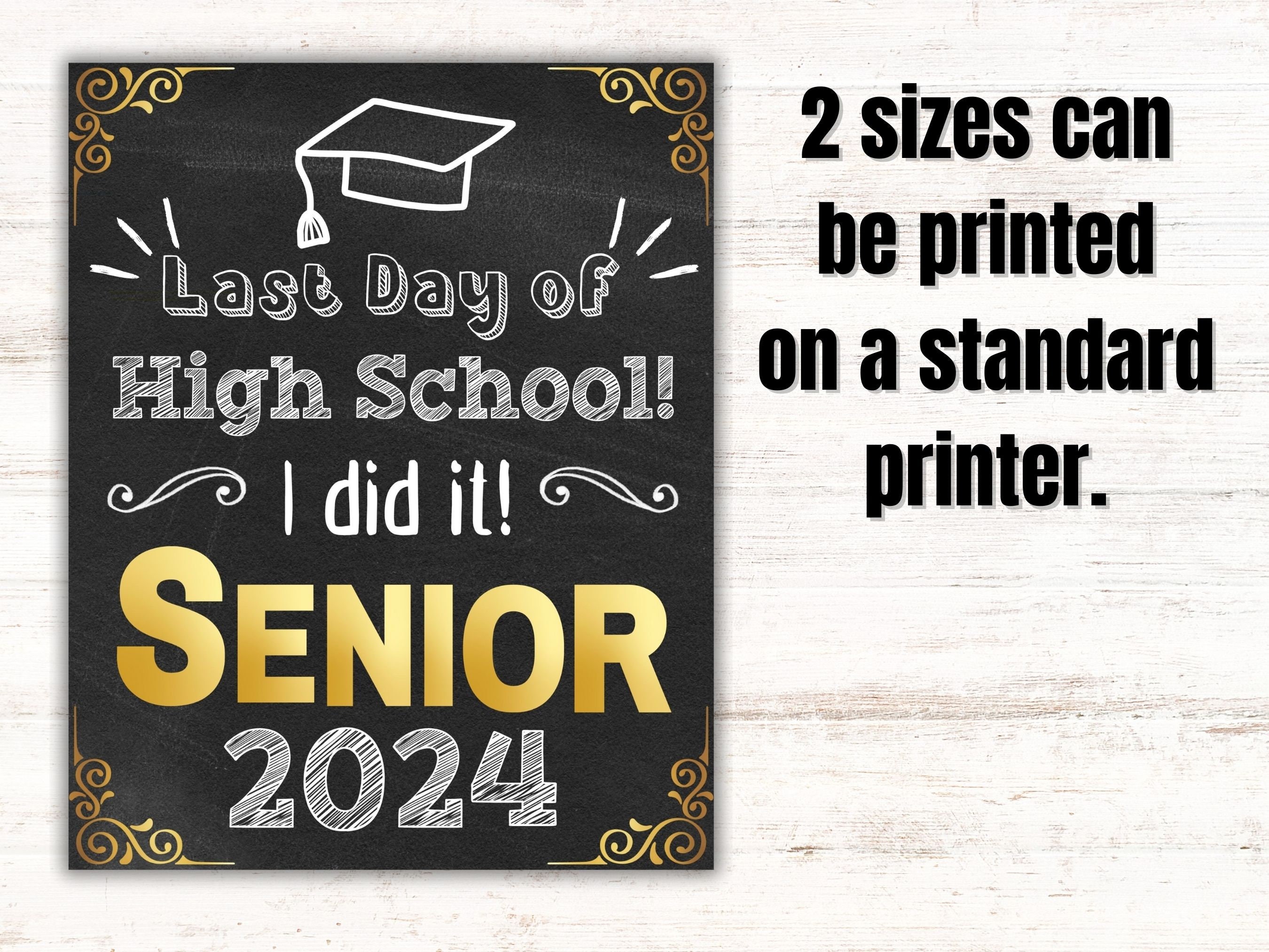 Last Day of Senior Year Sign Printable Last Day of 12th Grade Sign ...