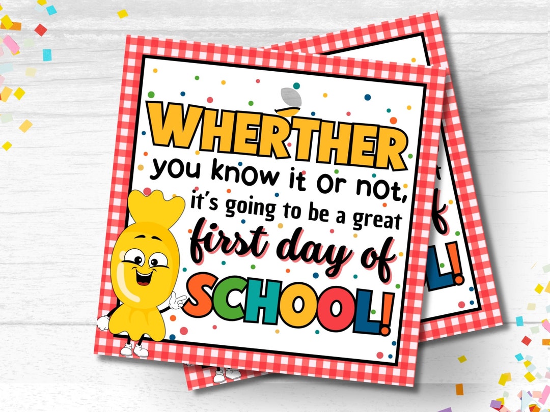 Back to School Tag Printable First Day of School Wherther Candy Tag ...
