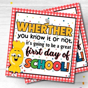 Back to School Tag Printable First Day of School Wherther Candy Tag ...