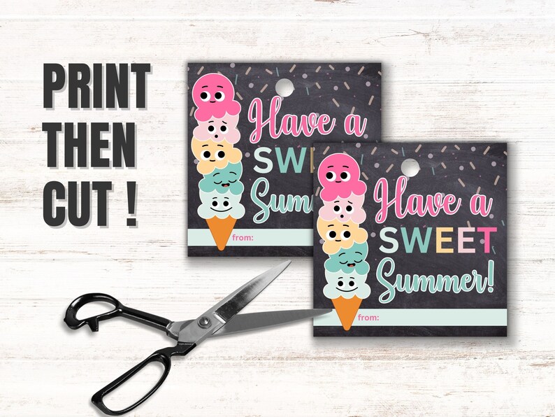 Have A Sweet Summer Tag End of Year Student Gift Ice Cream Kids ...