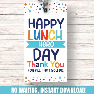 Lunch Hero Day Gift Tag Printable Lunch Hero Thank You Tag Lunch Hero ...