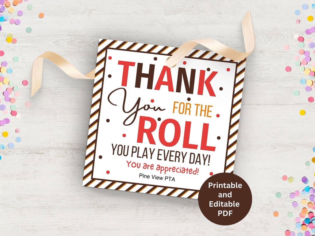 Thanks for the Roll You Play Printable Tag Employee Candy Tag Teacher ...