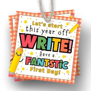 Back to School Gift Tags for Pencils Printable First Day of School ...