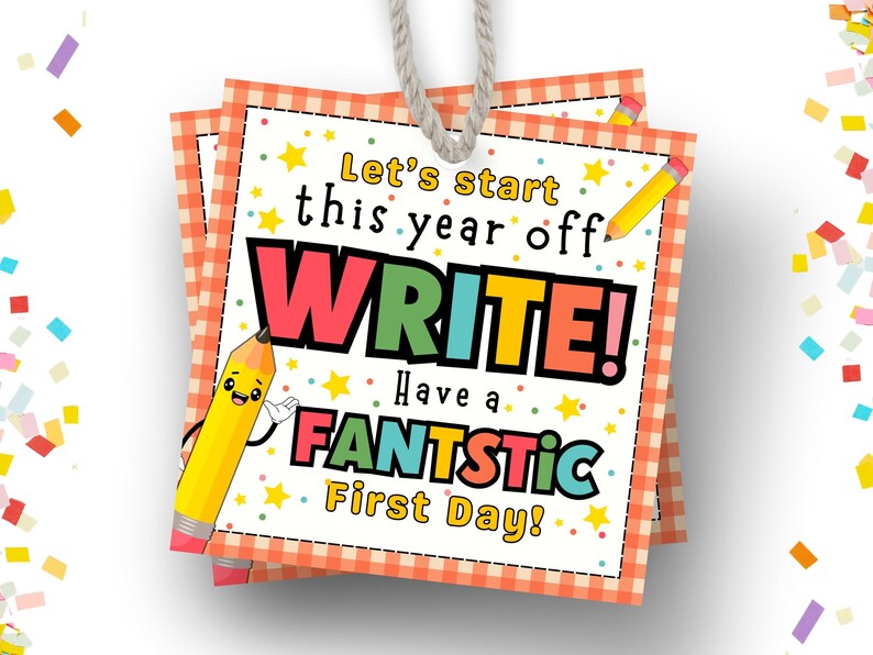 Back to School Tag Printable First Day of School Pencil Tag Teacher ...
