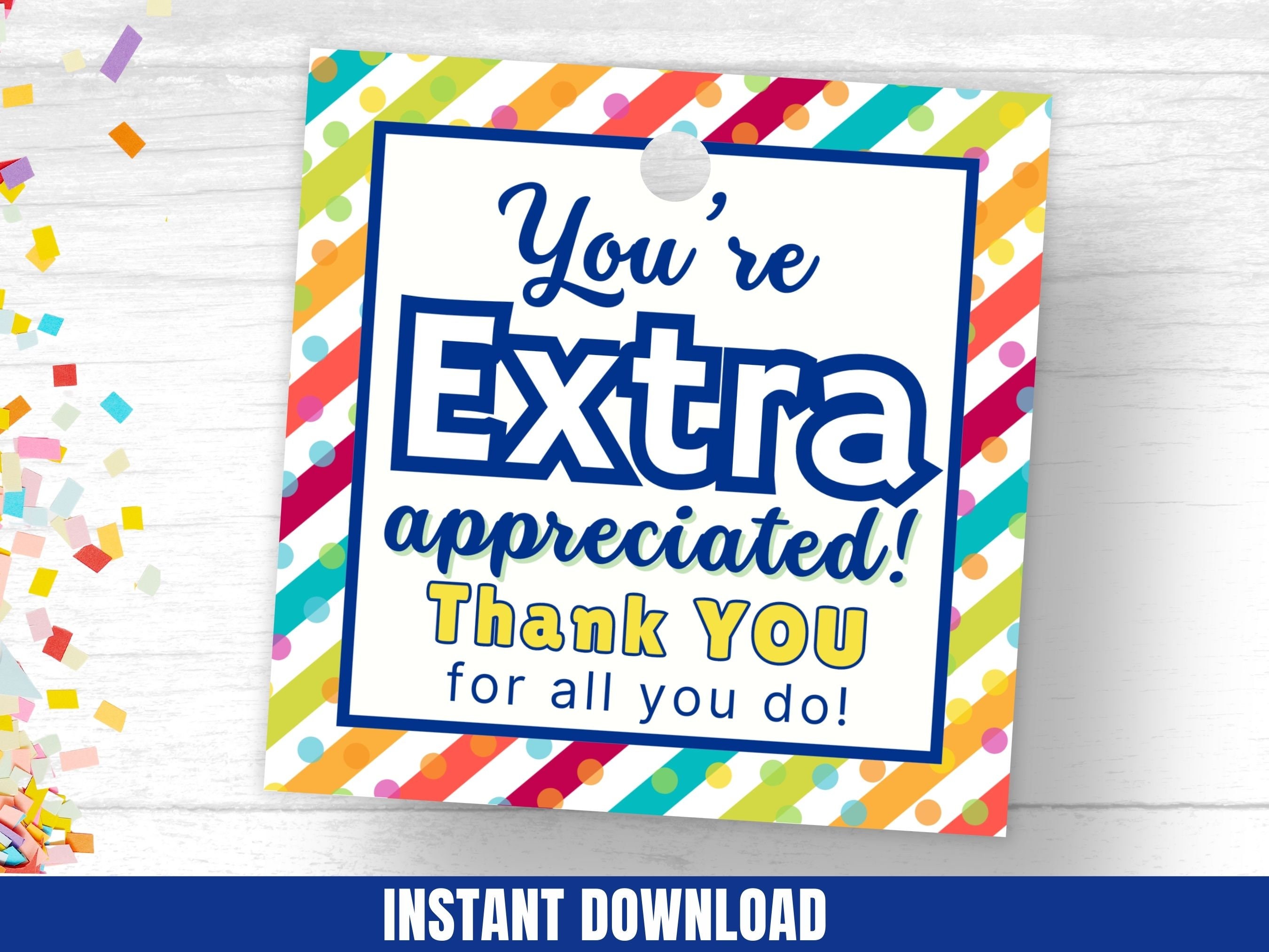 Extra Gum Teacher Appreciation Tags Extra Employee Appreciation Tag ...