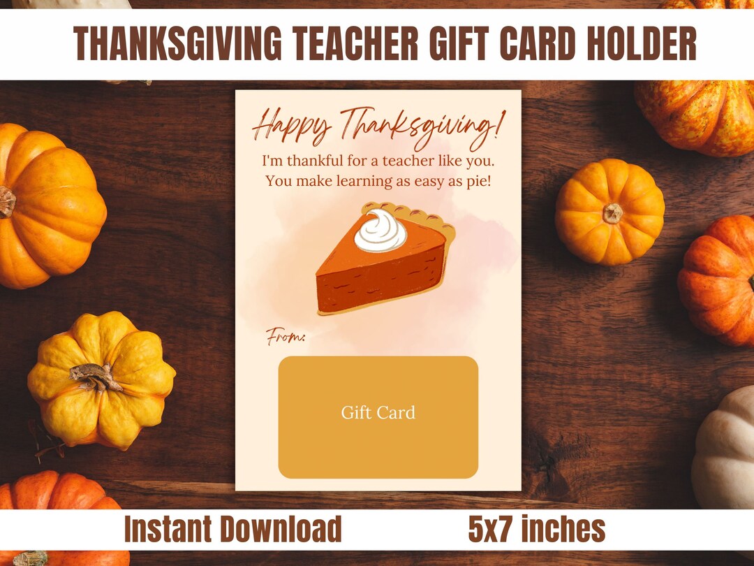 Printable Thanksgiving Teacher Gift Card Holder, Thanksgiving Teacher ...