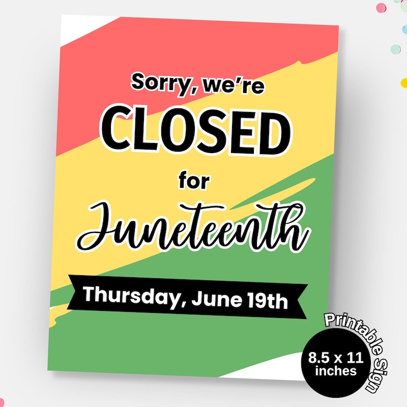 Closed for Juneteenth Sign - Etsy