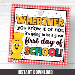 Back to School Tag Printable First Day of School Wherther Candy Tag ...