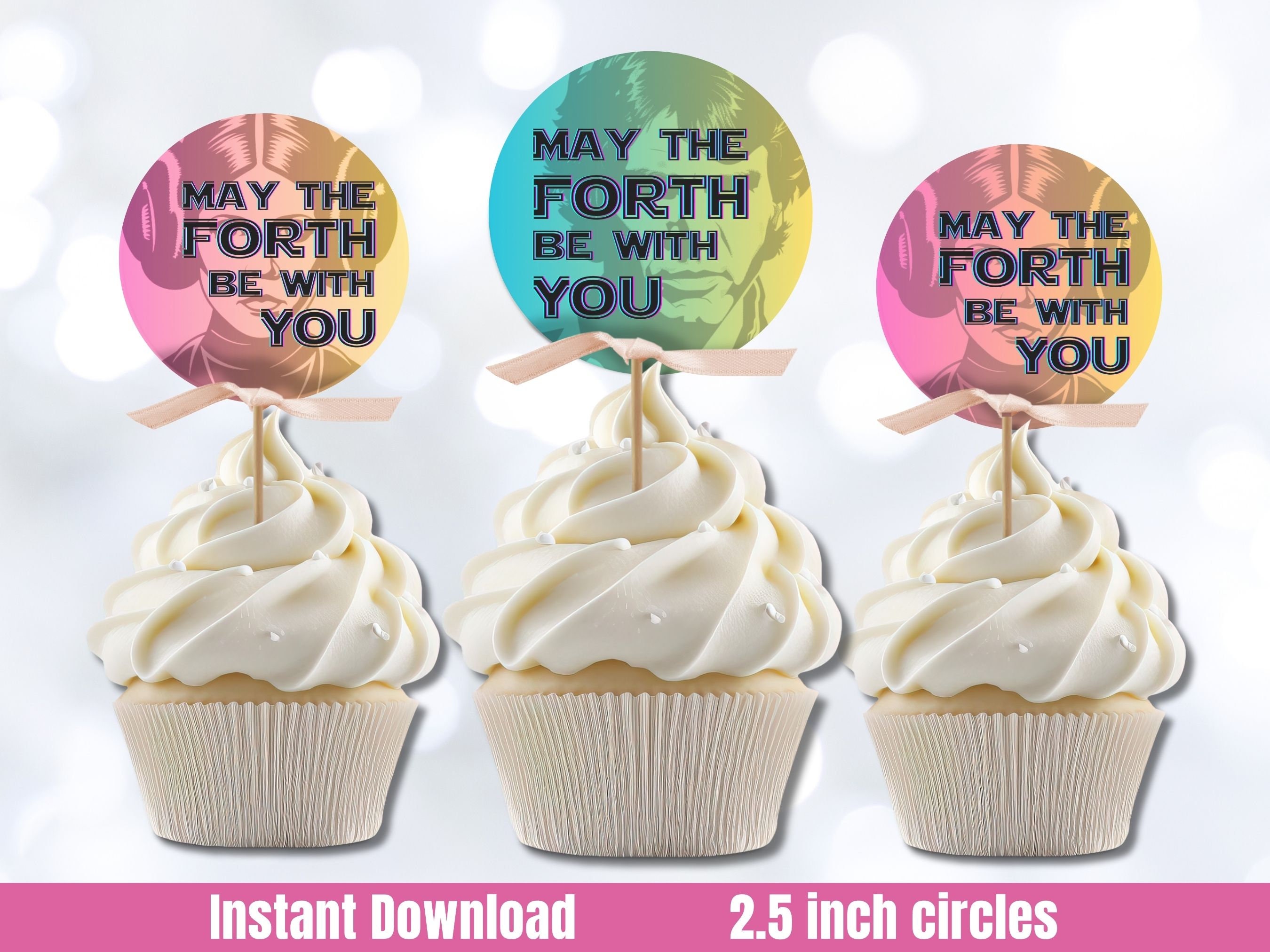 May the Fourth Be With You Cupcake Toppers, May the 4th Cupcake Topper ...