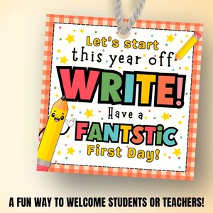 Back to School Gift Tags for Pencils Printable First Day of School ...