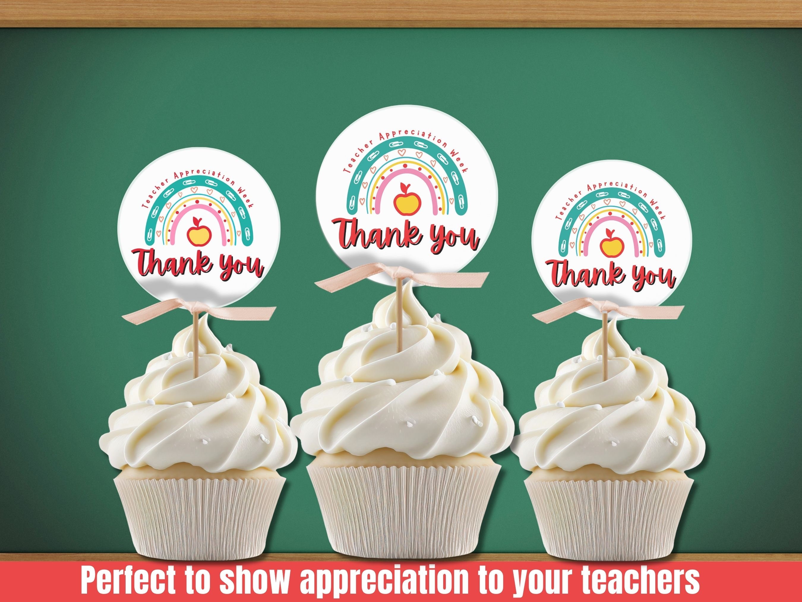 Teacher Appreciation Cupcake Toppers Printable Treat Toppers for ...