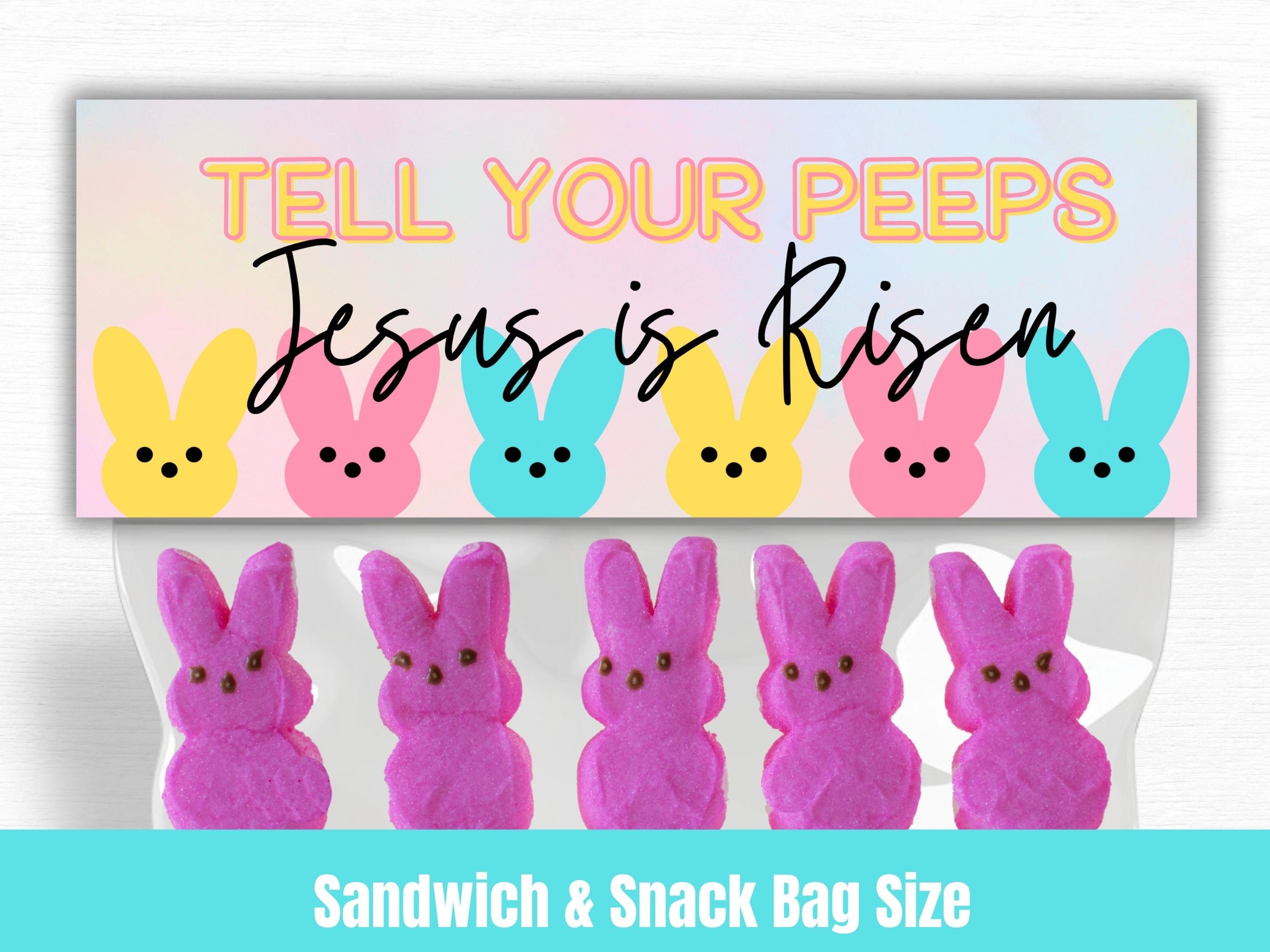 Jesus is Risen Tell Your Peeps Treat Bag Toppers, Easter Treat Bag ...