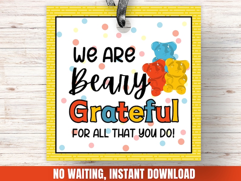 Employee Appreciation Gummy Bear Tags Employee Appreciation Tags ...