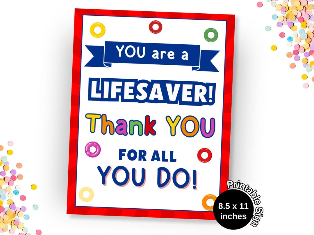 Lifesaver Appreciation Sign Printable Teacher Appreciation Candy Sign ...