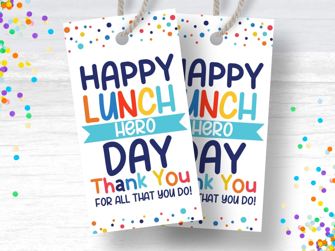 Lunch Hero Day Gift Tag Printable Lunch Hero Thank You Tag Lunch Hero ...