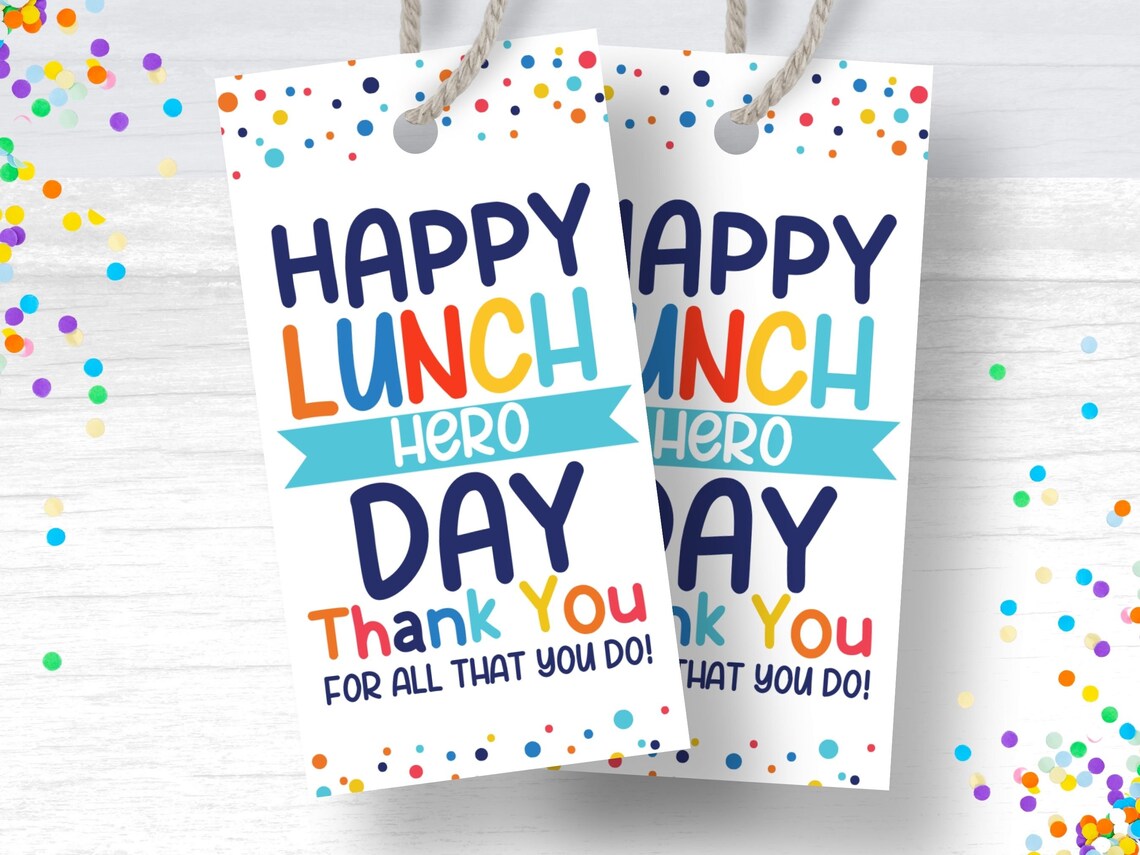 Lunch Hero Day Gift Tag Printable Lunch Hero Thank You Tag Lunch Hero ...