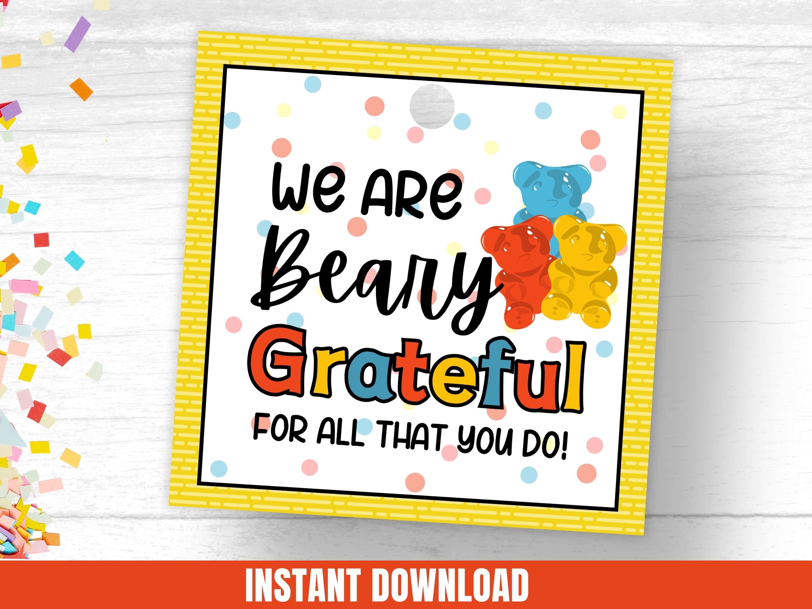 Employee Appreciation Gummy Bear Tags Employee Appreciation Tags ...